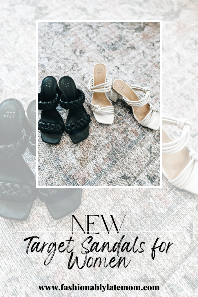 Spring Fashion: Women’s Sandals from Target - Fashionably Late Mom