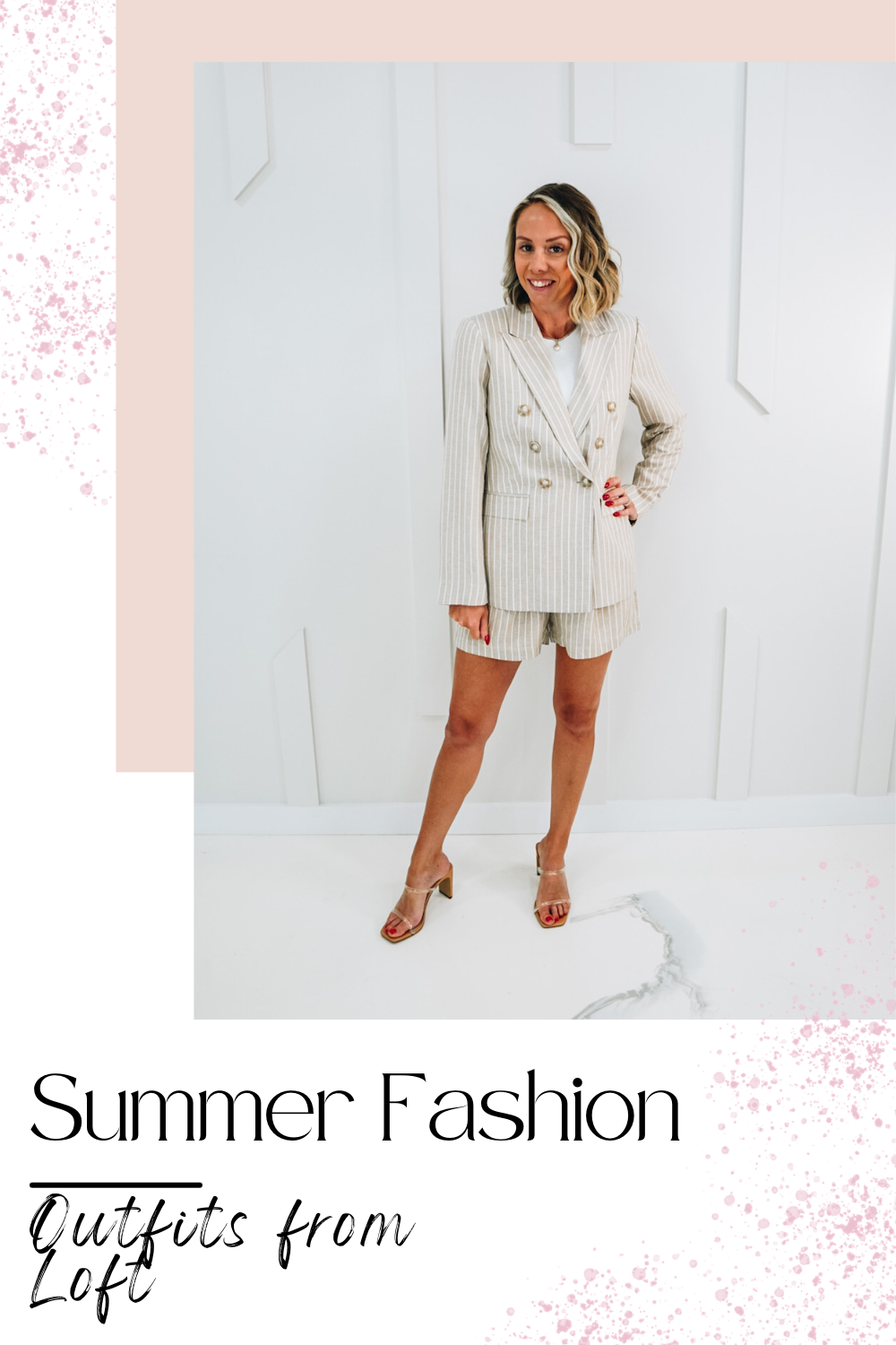 Women’s Summer Outfit Ideas from Loft - Fashionably Late Mom